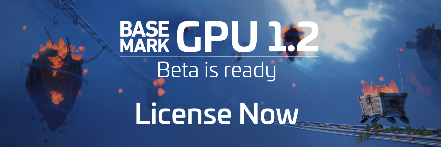 Basemark GPU 1.2 Beta is ready | GPUScore